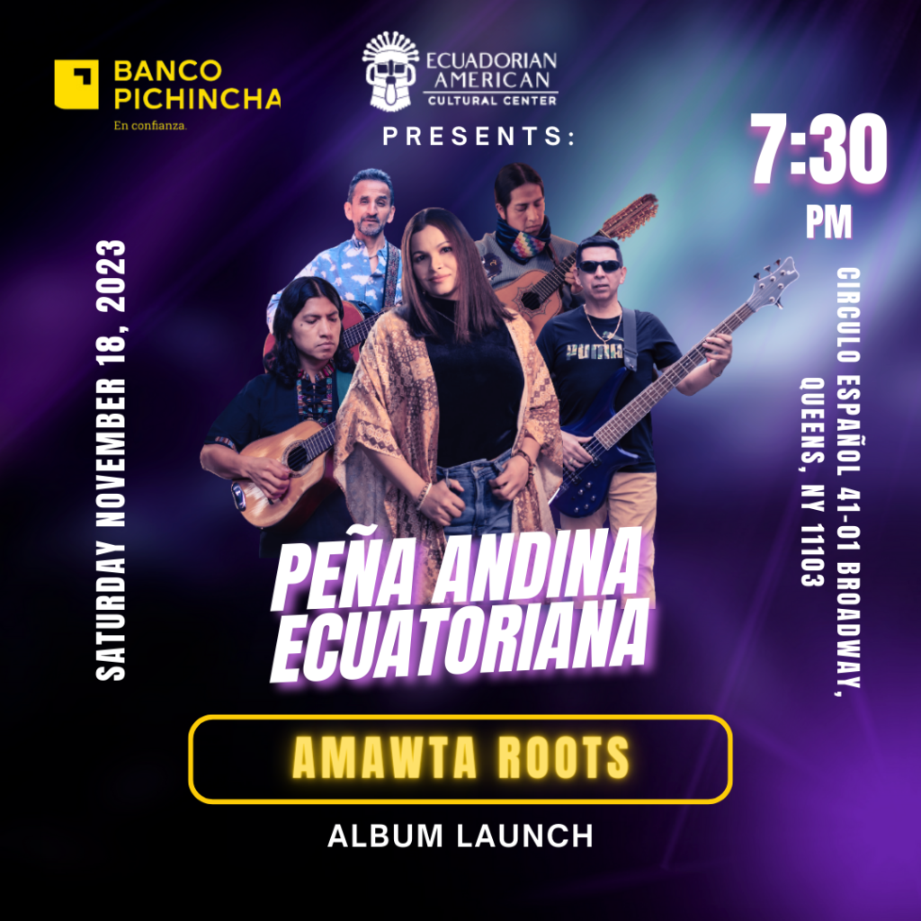 Peña Andina Ecuatoriana – Ecuadorian American Cultural Center